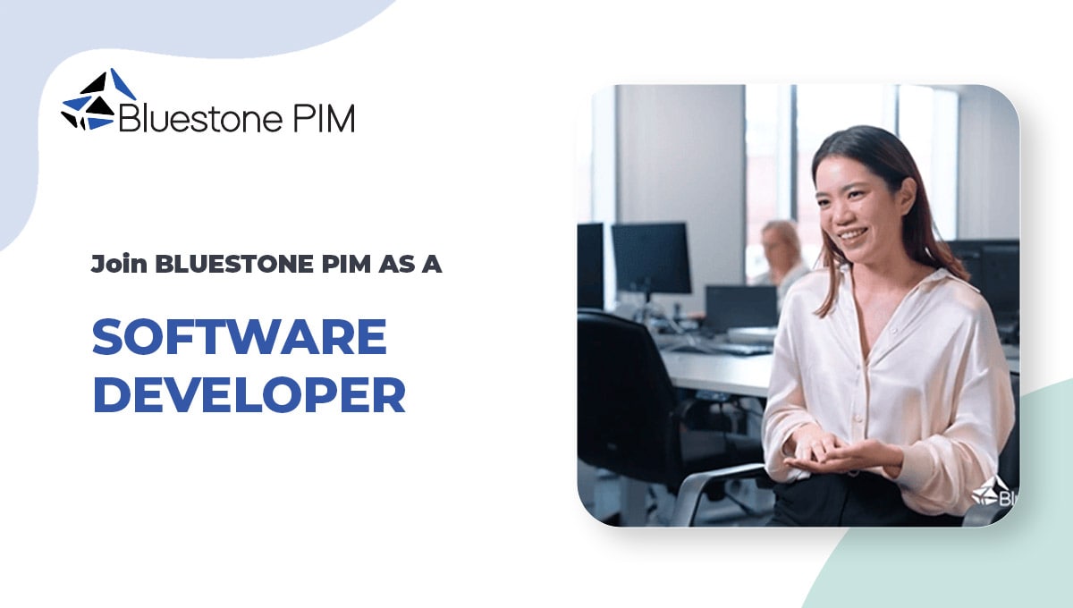 Join the Software Developers | Bluestone PIM